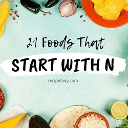Vegetables that start with the letter n recipes - Foods that start with